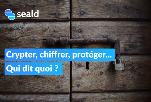 Crypter ou Chiffrer : Quelle Différence